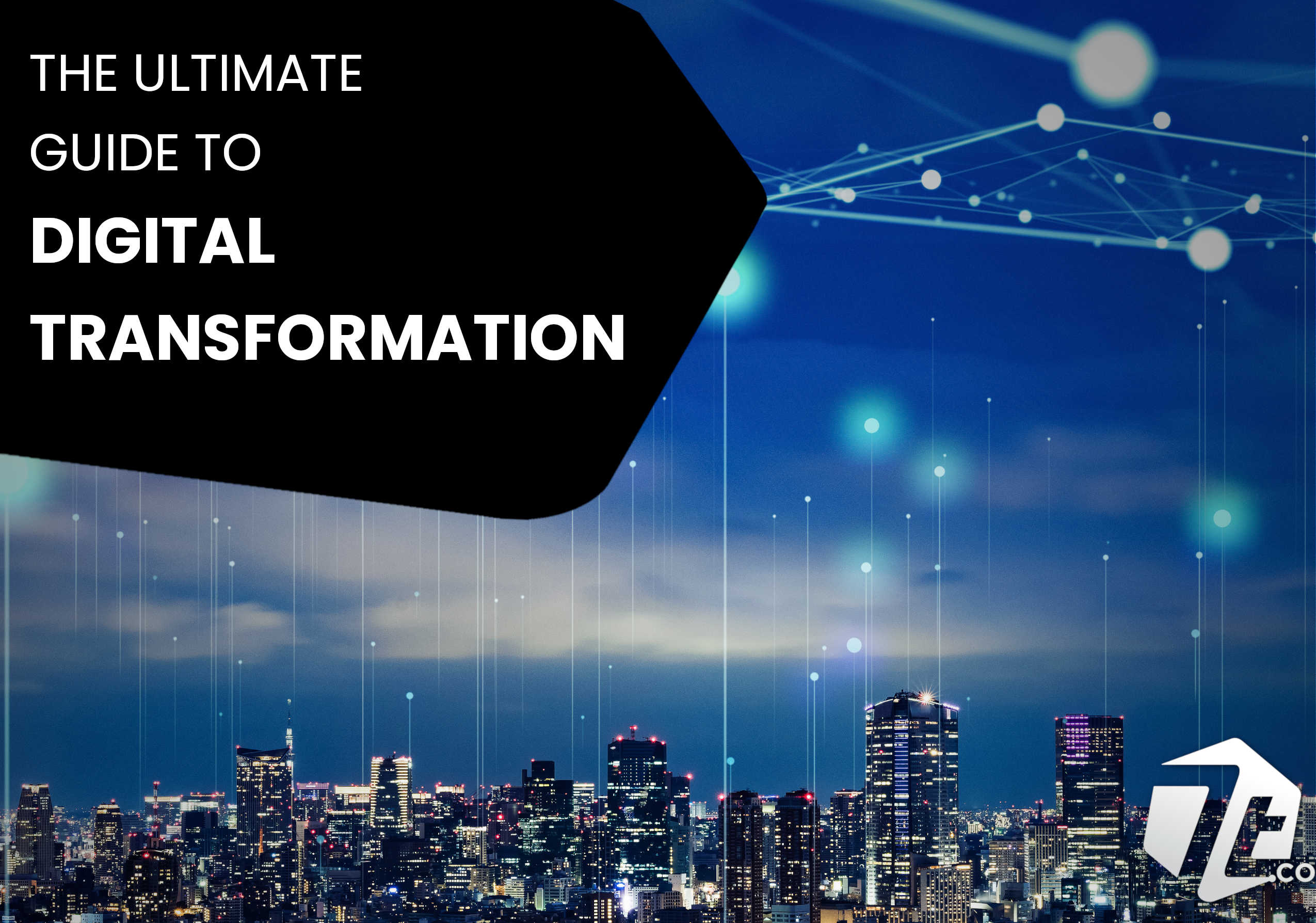 eBook: The Ultimate Guide to Digital Transformation