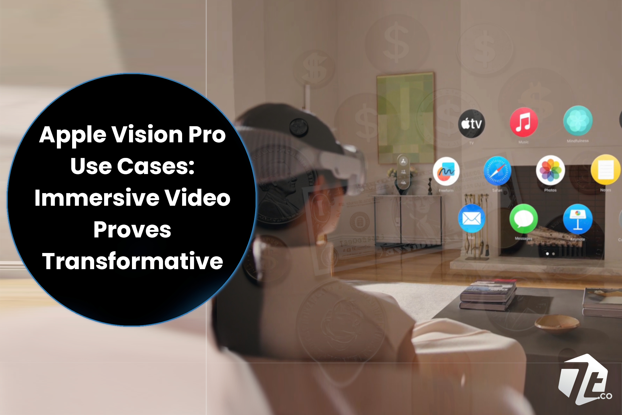 Apple Vision Pro Use Cases: Immersive, Spatial Video a Game-Changer