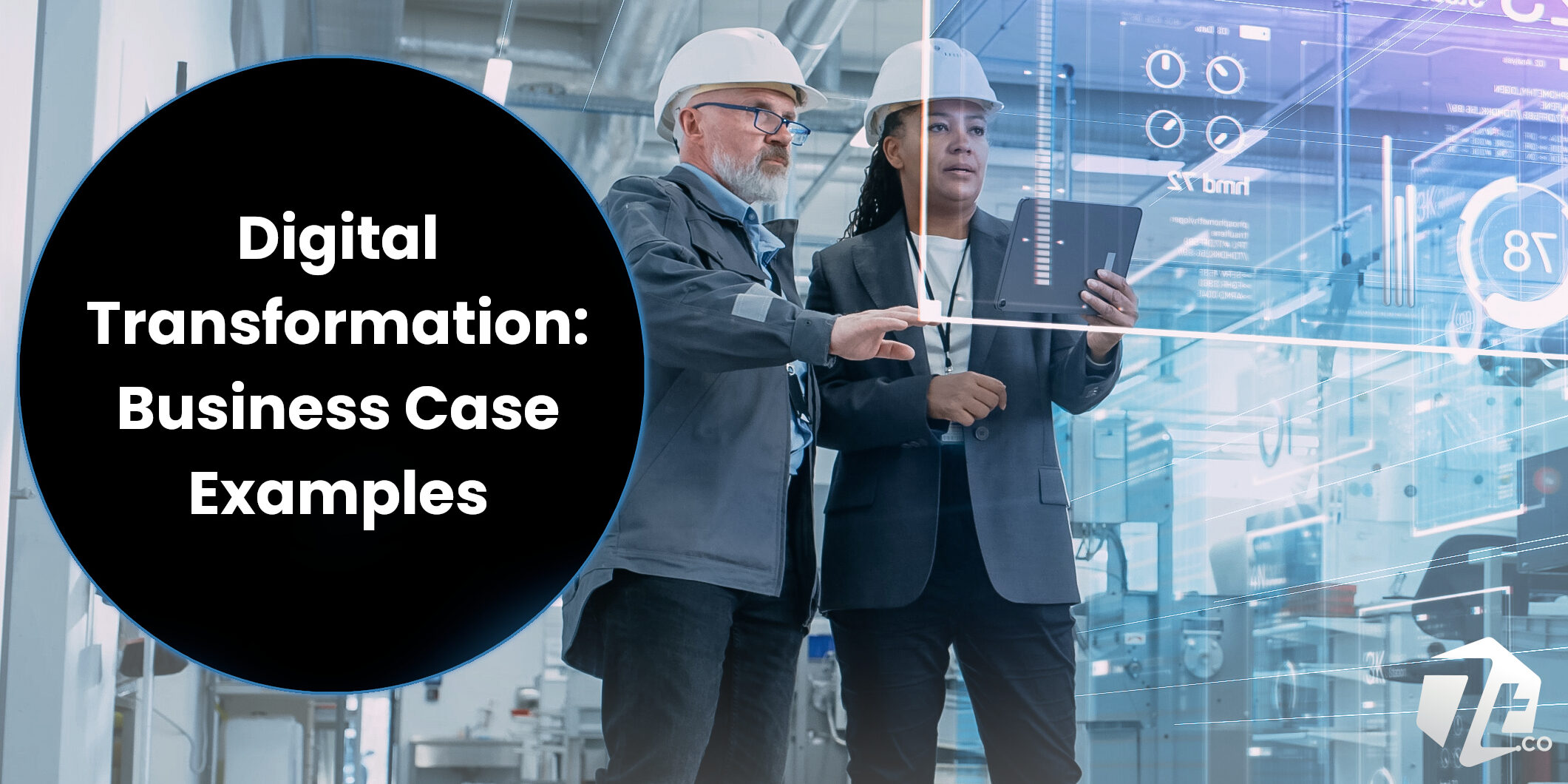 Digital Transformation: Business Case Examples