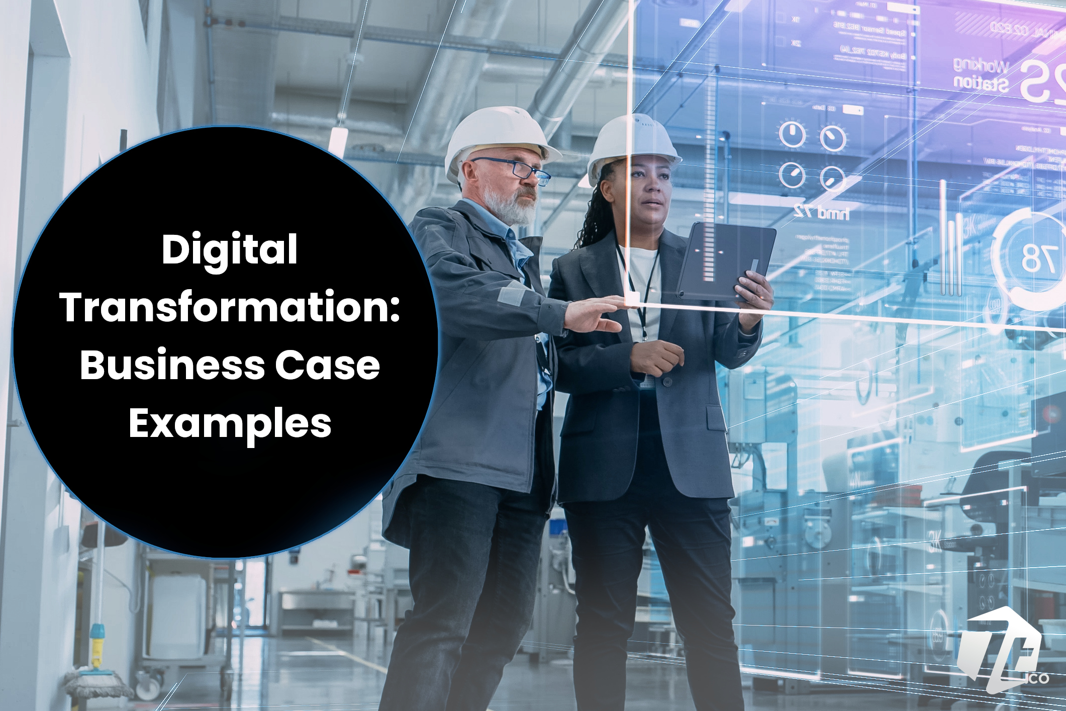 Digital Transformation: Business Case Examples