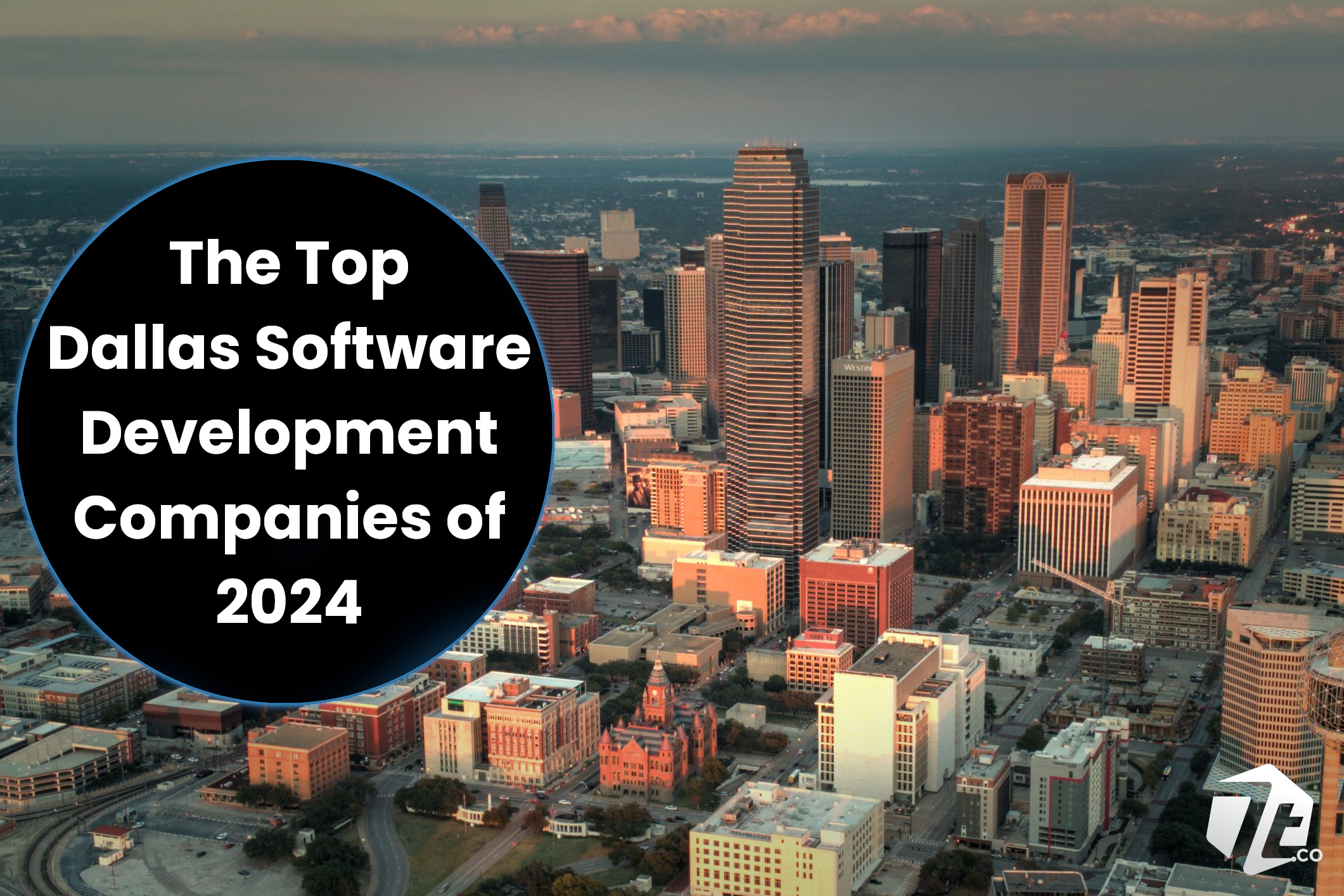 Top Dallas Software Companies | 7T | Dallas, TX