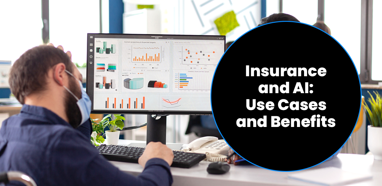 Insurance and AI: Use Cases and Benefits | 7T