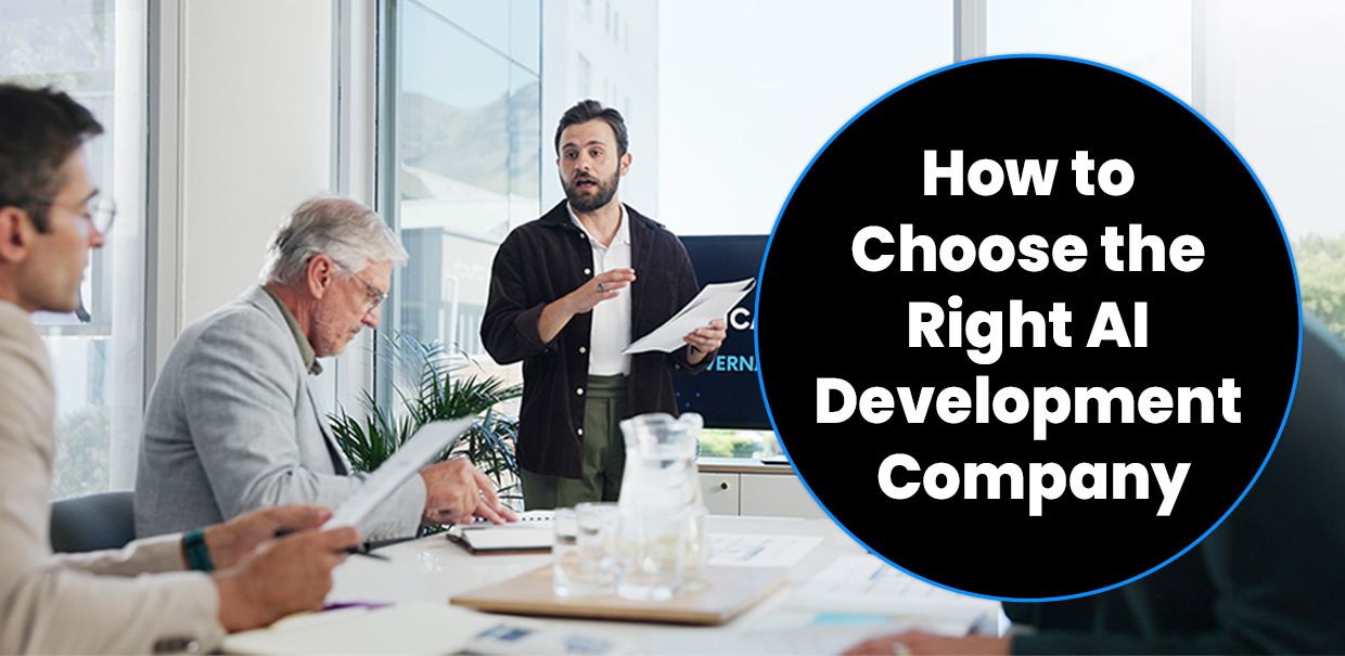 How to Choose the Right AI Development Company | 7T